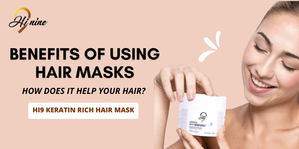 How to Use a Hair Mask and its Benefits? - Hi9 Blogs – Myhi9